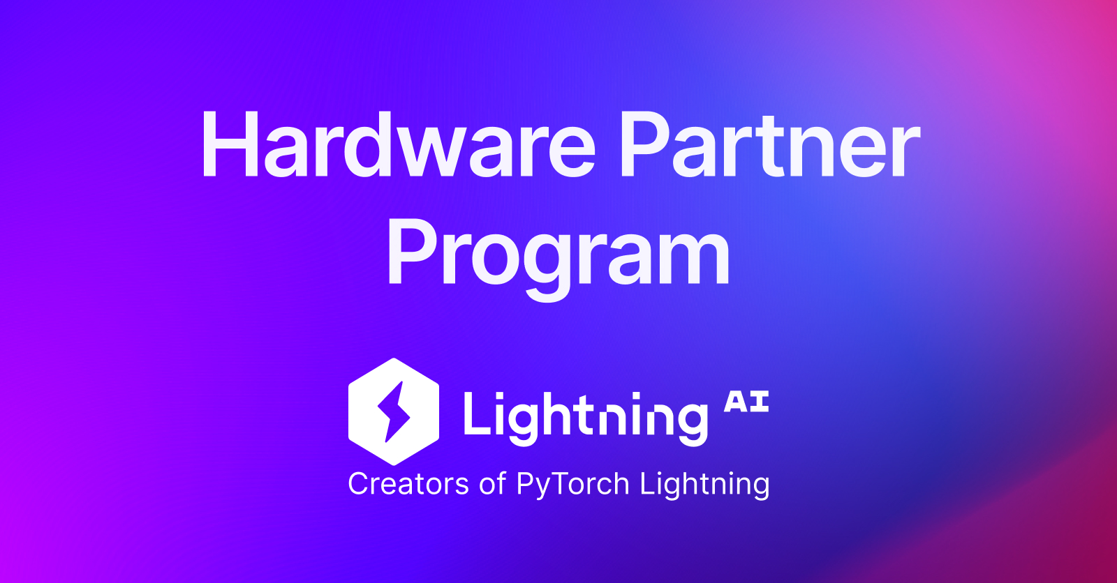 Hardware Partners - Lightning AI
