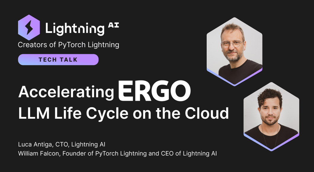 Accelerating Ergo LLM life cycle on the cloud - Lightning AI